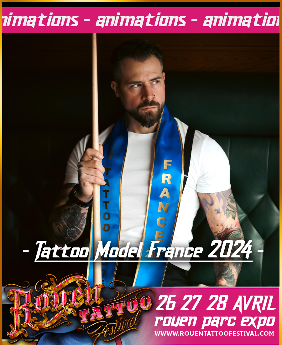 ANIMATIONS 2024 – Rouen Tattoo Festival 2024